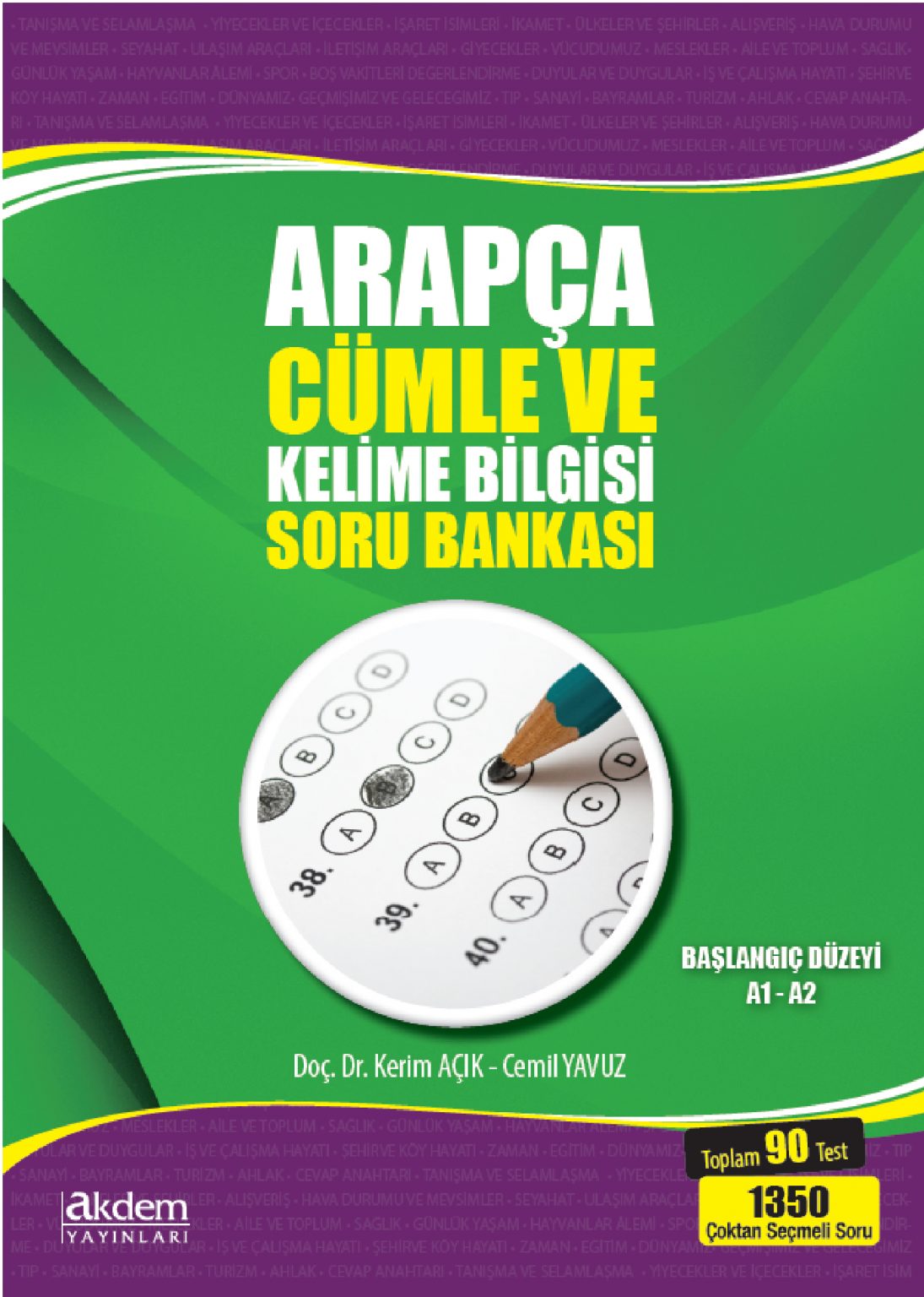 Arapça Modern Metinler ve Çözümlemeleri – Akdem Yayınları